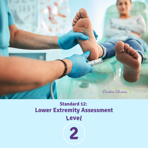 Level 2 | Standard 12: Lower Extremity Assessment | 1.75 CEs | ADA ...